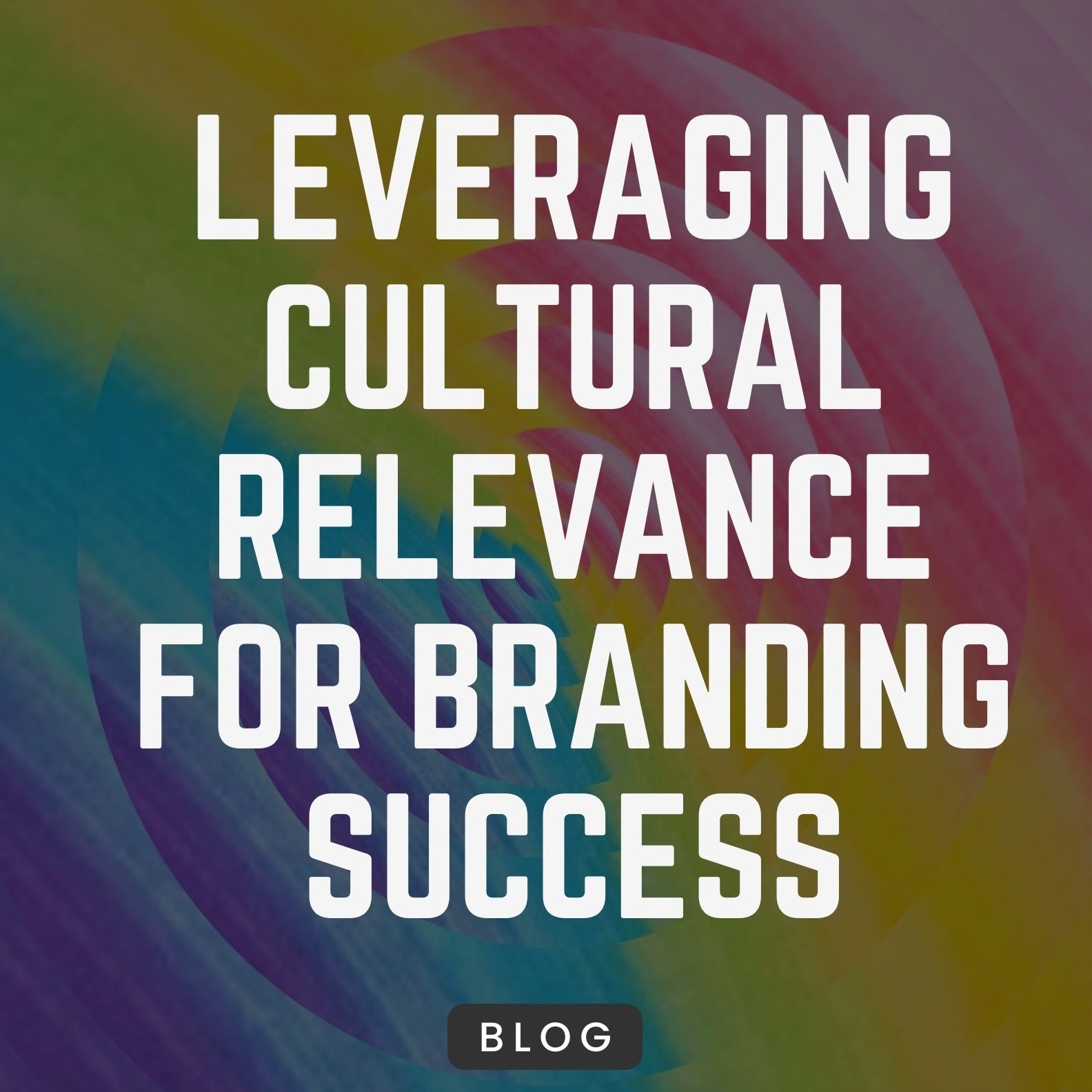 Leveraging Cultural Relevance for Branding Success | popX